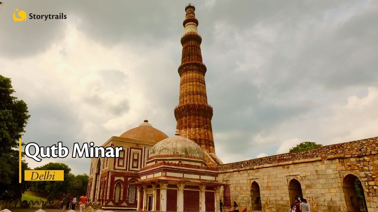 Qutb Minar, Delhi - Storytrails